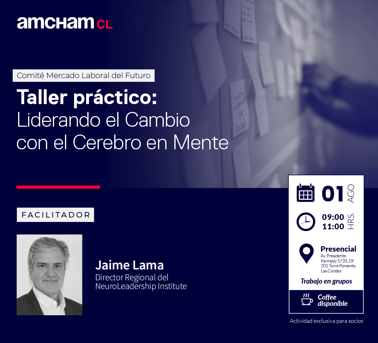 Taller práctico “Liderando el Cambio con el Cerebro en Mente” - AmCham ...