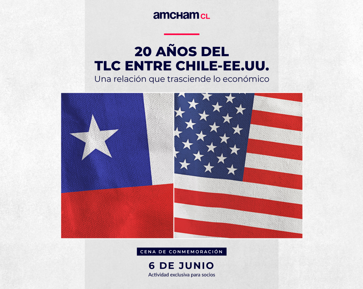 Cena de conmemoración 20 años TLC entre Chile y Estados Unidos - AmCham ...